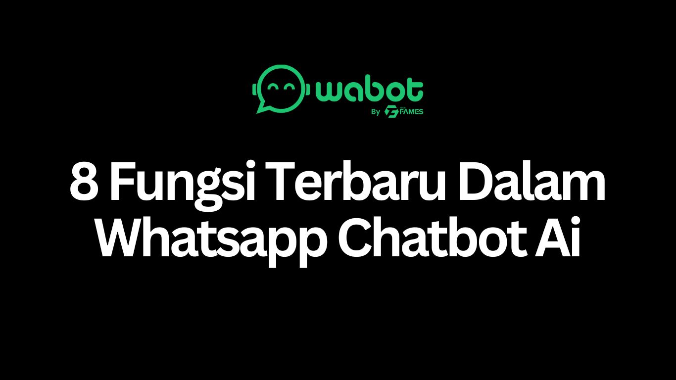 New Product Updates: Wabot Chatbot Ai - Fatomate